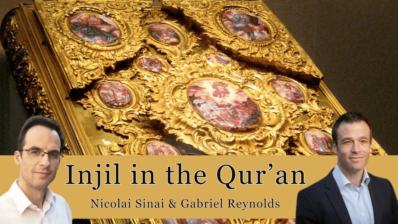 Injil in the Quran | How Does the Qur'an Understand the "Gospel ...