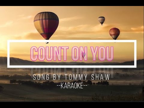 COUNT ON YOU - KARAOKE - YouTube