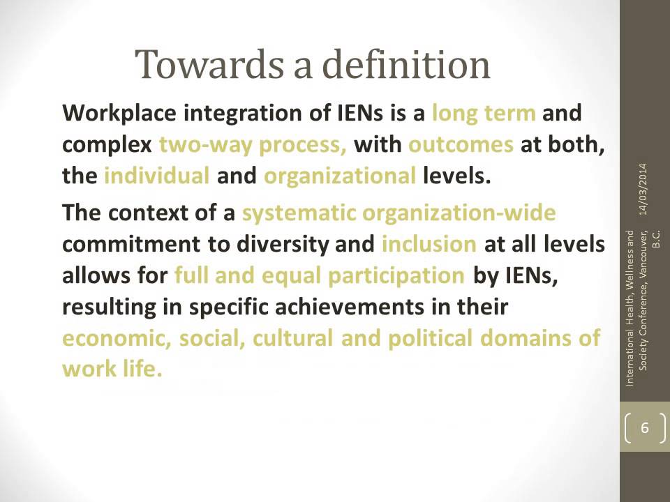 Workplace Integration of IENs Framework Health and Society Presentation ...