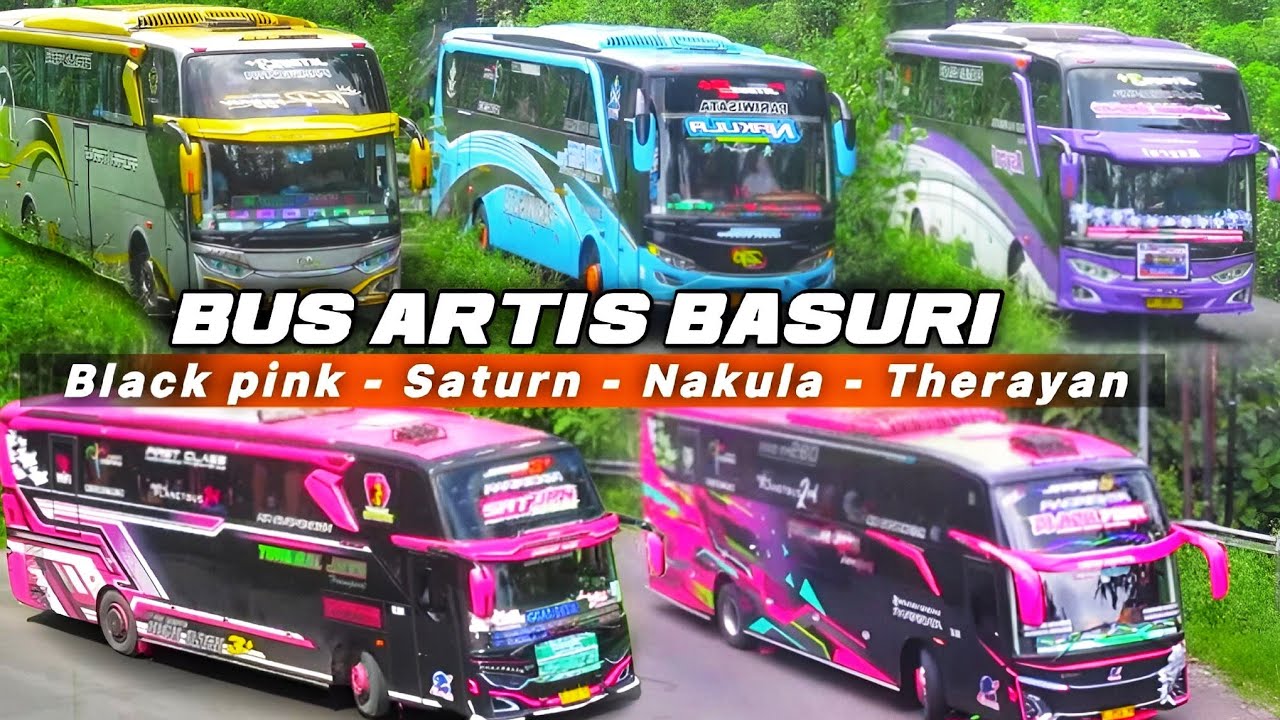 FULL BASURI‼️BUS ARTIS, SATURN, BLACK PINK, THE RAYYAN, THE MINIONS ...