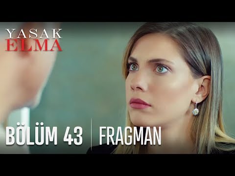 Yasak Elma 43. Bölüm Fragmanı