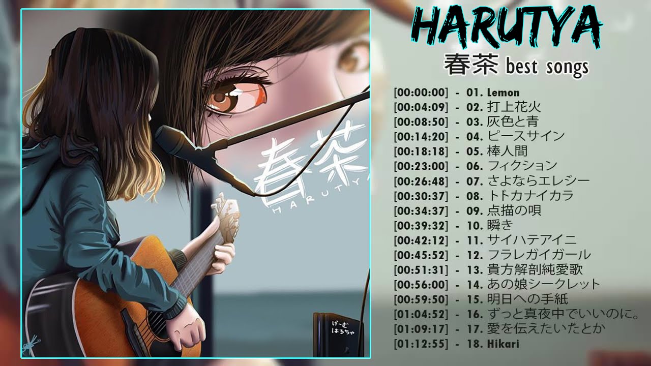Harutya 春茶 best cover playlist - Harutya 春茶 best songs of all time ...