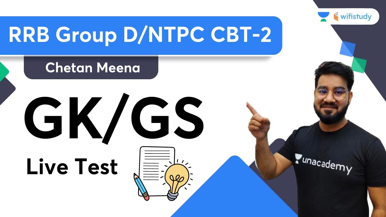 Live Test | GK/GS | RRB Group D/NTPC CBT-2 | Chetan Meena - YouTube