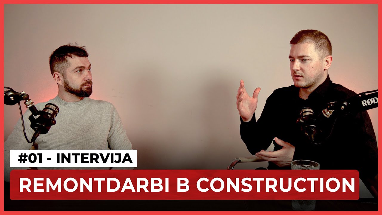 REMONTDARBI ar B CONSTRUCTION - YouTube