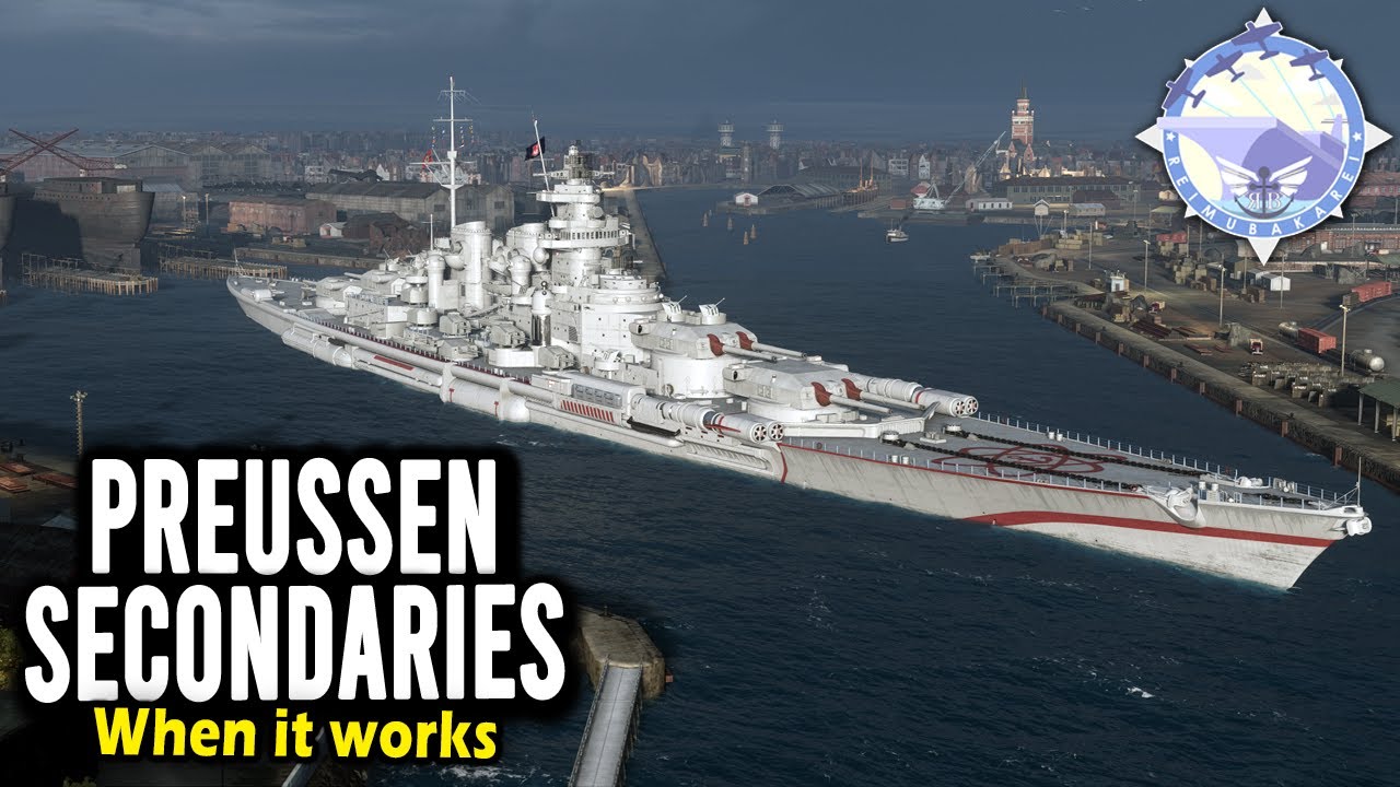 #WoWS Preussen Secondary Build is my Favorite - YouTube