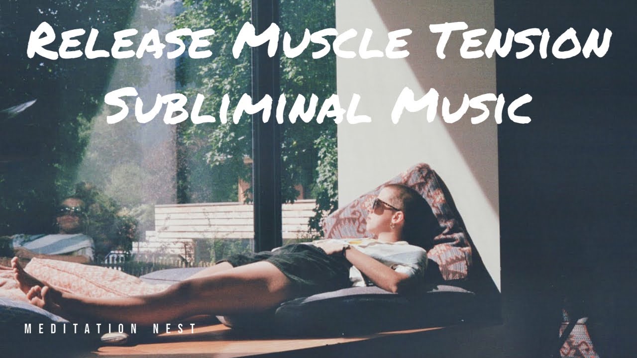Release Muscle Tension Dark Screen Subliminal - YouTube Music