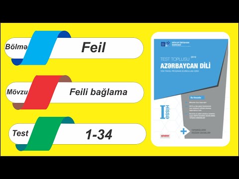 DİM-in Test toplusu / Feil /  Feilin təsriflənməyən forması Feili bağlama / 1-34