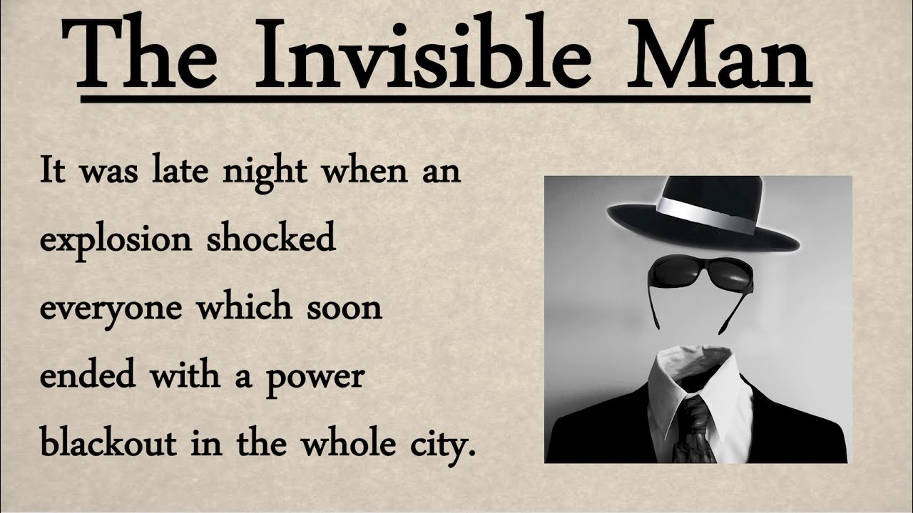 Learn English through story - The Invisible Man - improve your English ...
