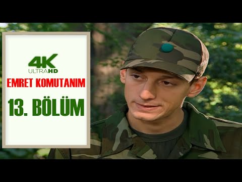 EMRET KOMUTANIM 13. BÖLÜM | 4K ULTRA HD Restorasyonlu