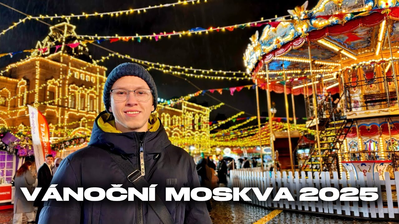 Vánoční Moskva 2025! Trhy, GUM a překrásná atmosféra - YouTube