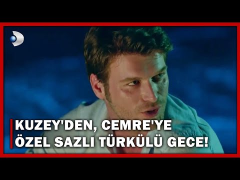 Kuzey'den, Cemre'ye Özel Sazlı Türkülü Gece! - Kuzey Güney 79.Bölüm