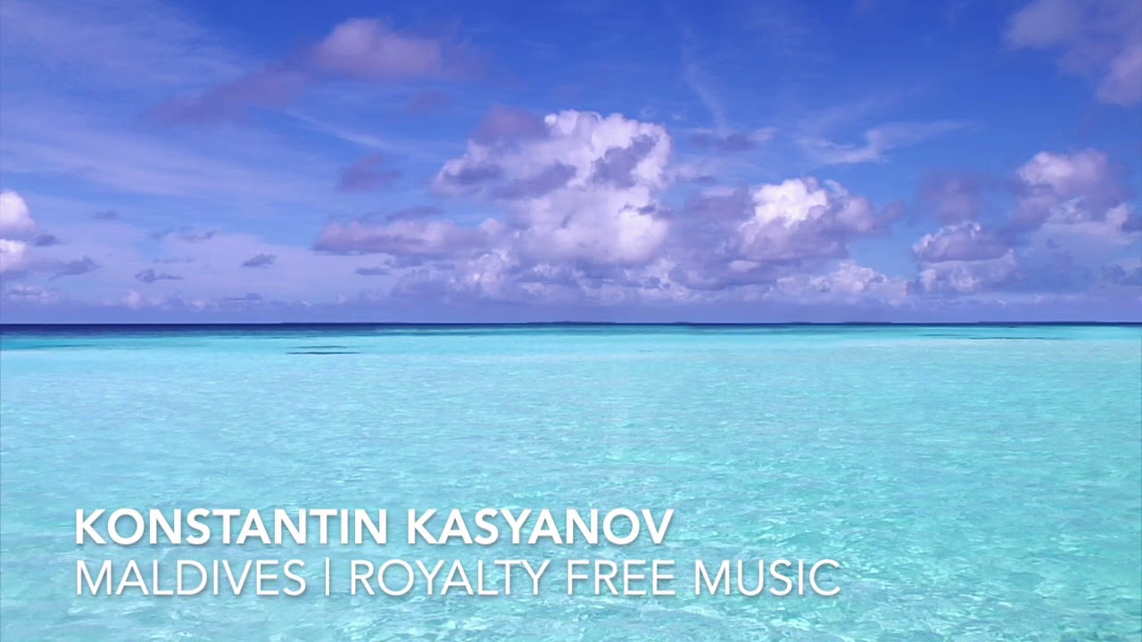 Maldives | Royalty Free Music - YouTube