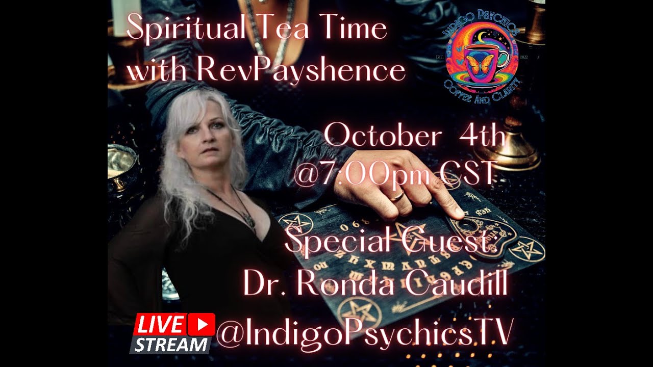 Spiritual Tea Time with Dr Ronda Caudill - YouTube