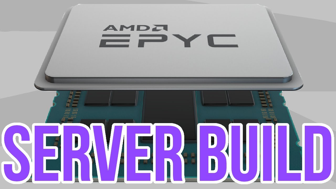 Building an AMD Eypc Server | 32 core 64 thread | 128GB RAM - YouTube