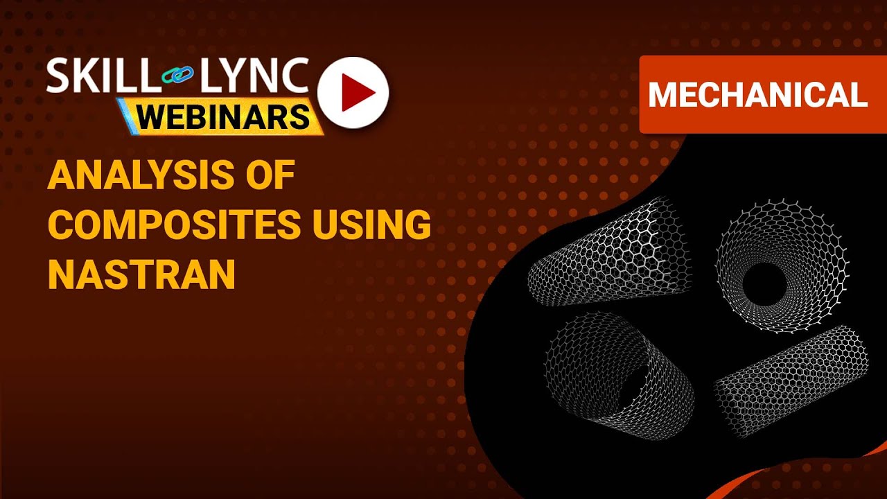 Analysis of Composites using Nastran | Mechanical Workshop - YouTube