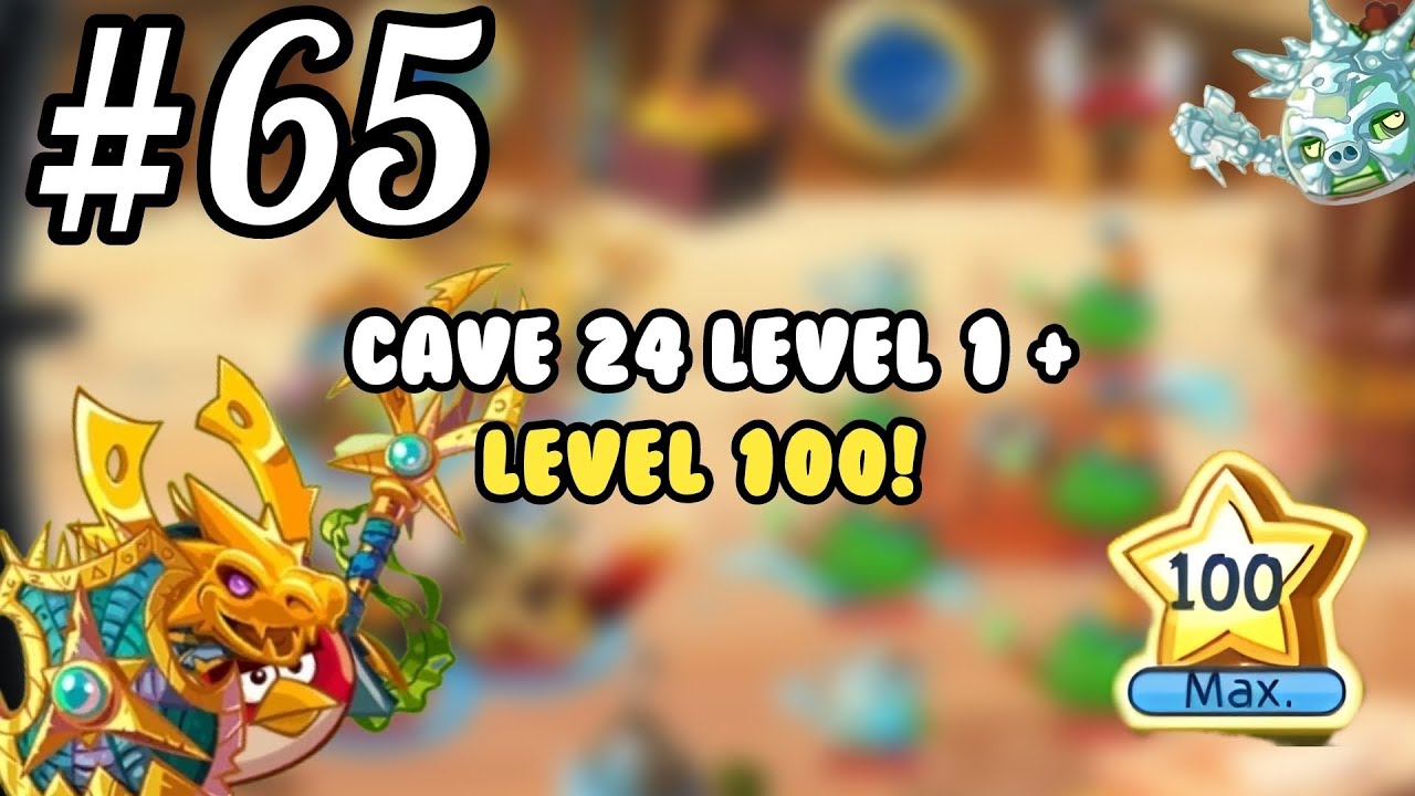 Angry Birds Epic Part 65, Cave 24 Icy Waters Level 1 And Reaching Max ...