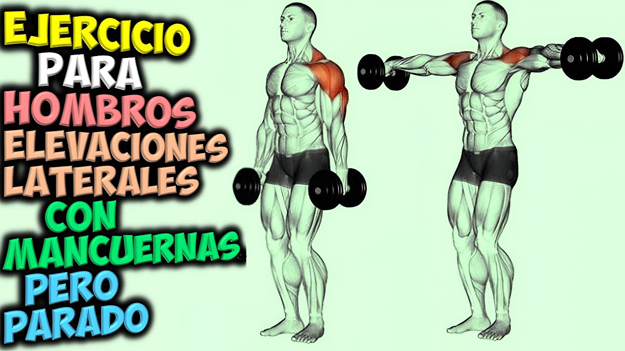 EJERCICIO Para HOMBROS 👉 Las ELEVACIONES LATERALES, Con MANCUERNAS ...