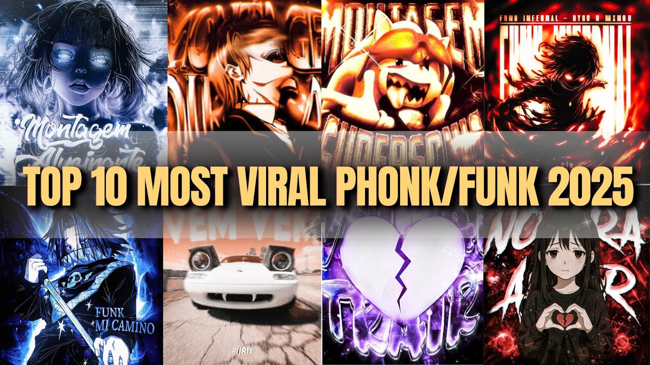 TOP 10 MOST VIRAL PHONK/FUNK 2025 - YouTube