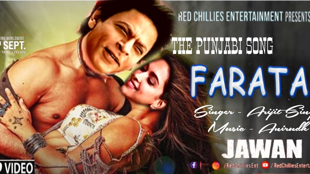 Jawan Item Song - Faratha l Shahrukh Khan l Deepika Padukone l Arijit Singh l Jawan Punjabi Song ...