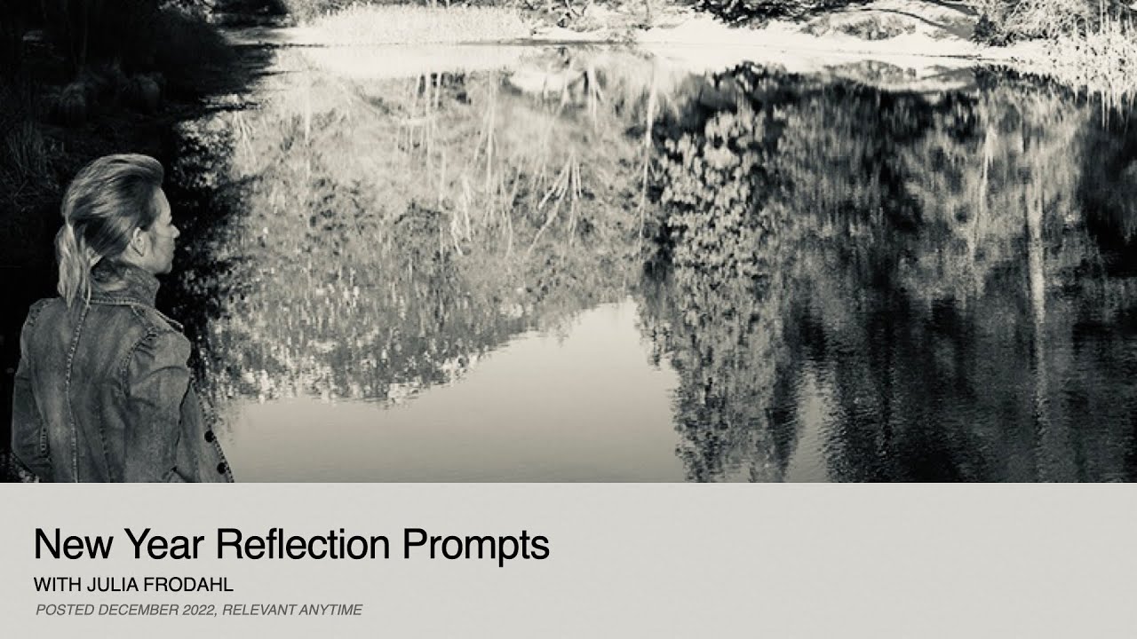 New Year Reflection Prompts - YouTube