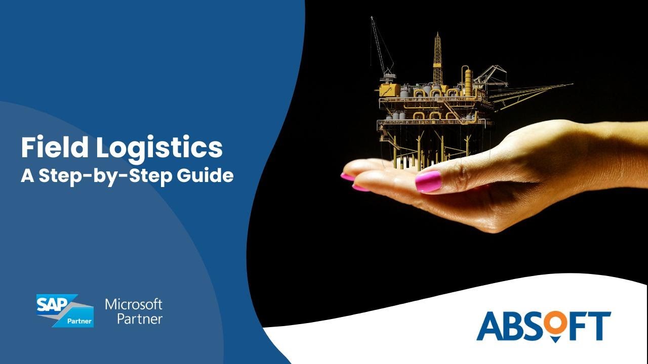 SAP Field Logistics: A Step-by-Step Guide | Absoft - YouTube