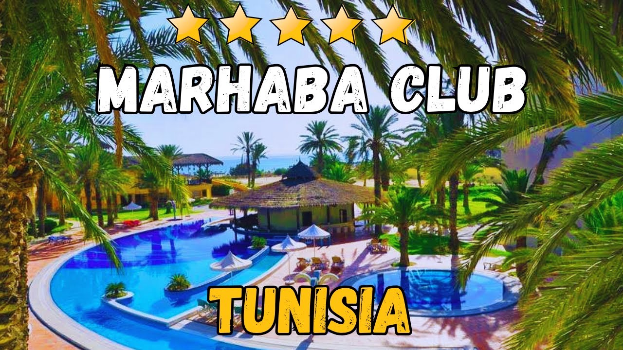Hotel Marhaba Club Tunisia Review – Rooms, Amenities & Sousse Beach ...
