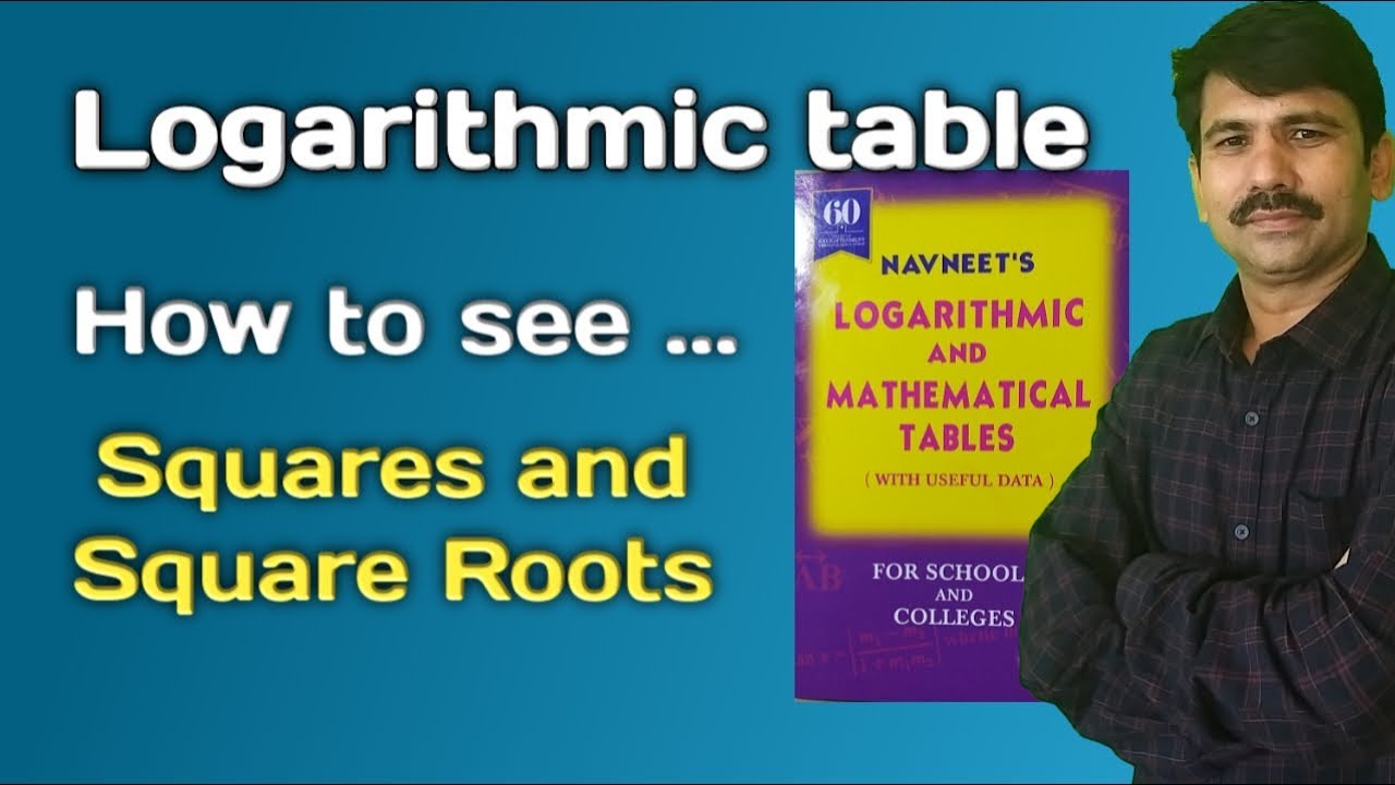 Logarithmic Table How To See Squares And Square Roots How To Use logarithmic-table-how-to-see-squares-and-square-roots-how-to-use