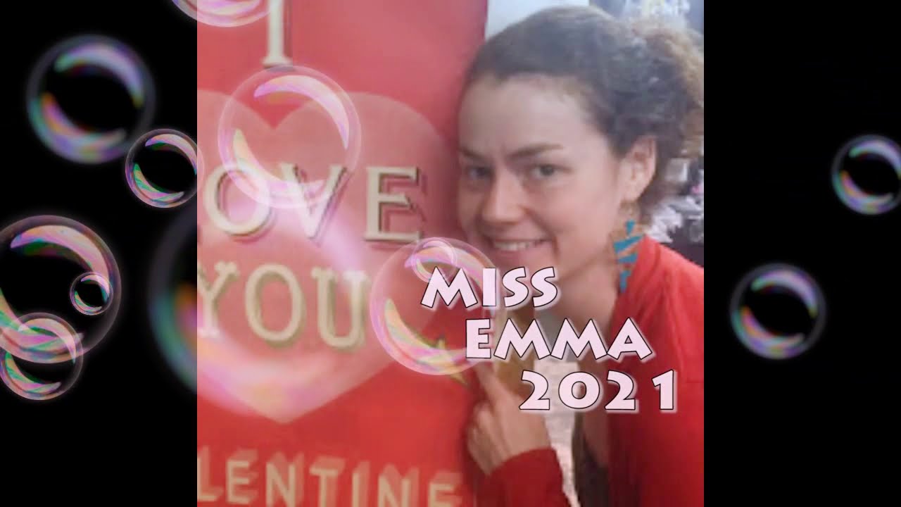 Miss Emma-2021 - YouTube