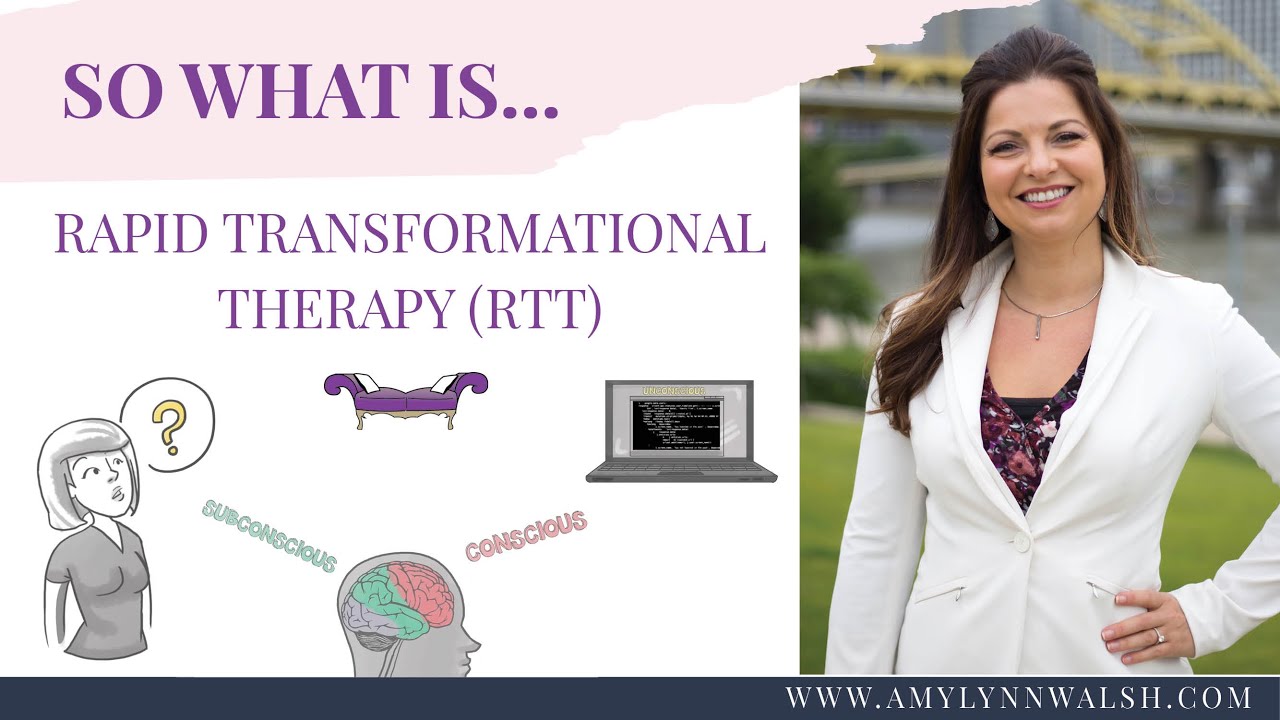 Rapid Transformational Therapy (RTT) Explained - YouTube