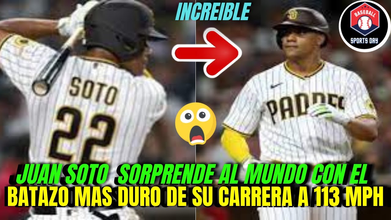 INCREIBLE¡ JUAN SOTO SORPRENDE al MUNDO con un BATAZO a 113 MPH el mas ...