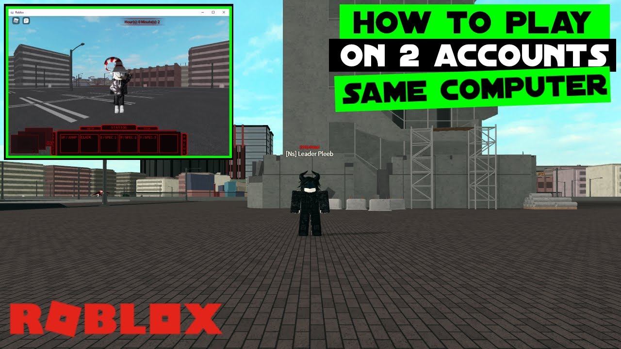 HOW TO PLAY WITH 2 ACCOUNTS ON 1 PC! | ROBLOX TUTORIAL - YouTube
