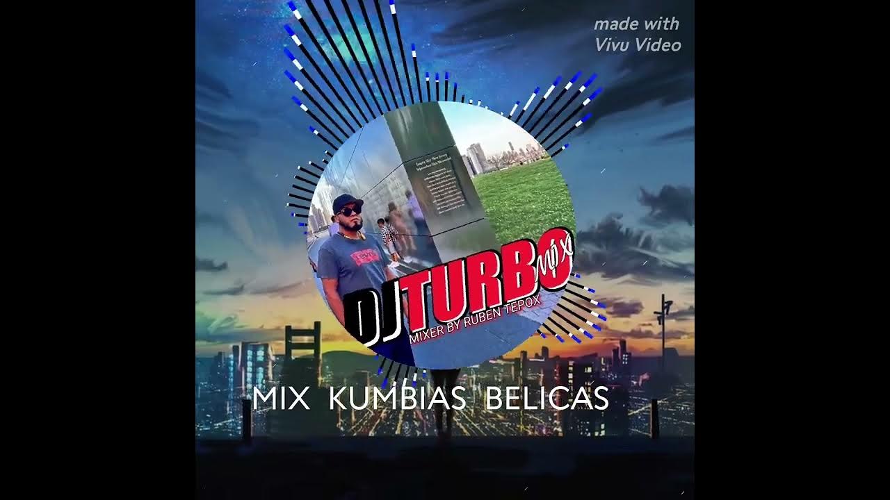 MIX KUMBIAS EDITADAS, VERSIÓN KUMBIAS BELICAS 2024 - YouTube