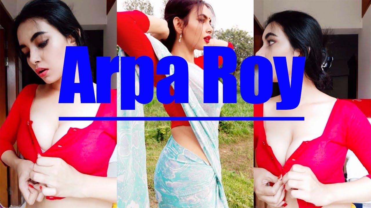 Arpa Roy Hottest Bangali Girl 18 Youtube