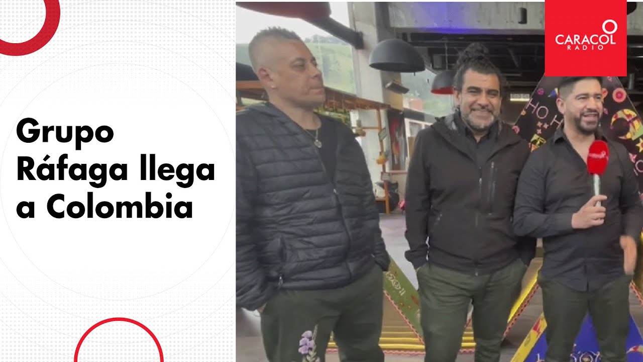 Tras 26 años, grupo Ráfaga llega a Colombia - YouTube