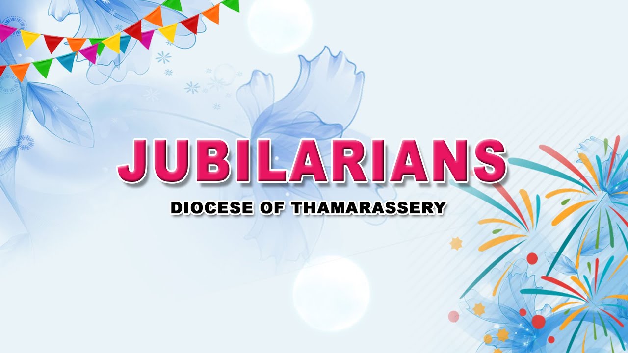 | JUBILARIANS 2021 | - YouTube