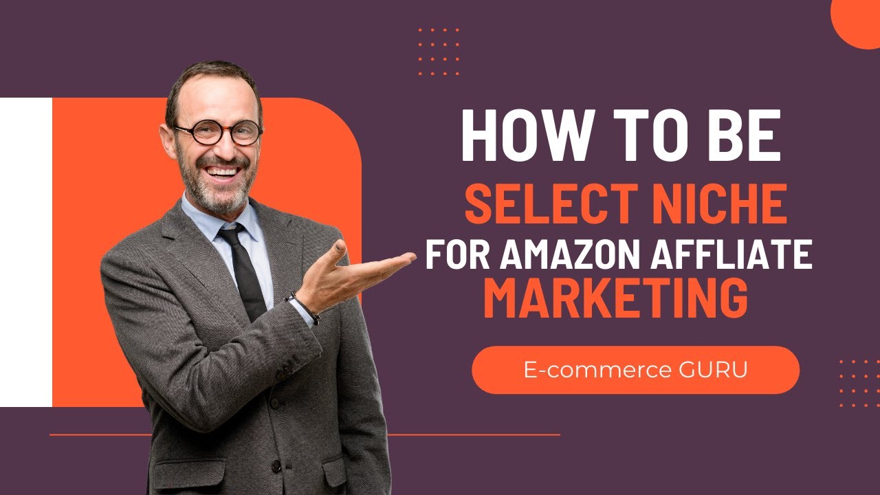 How to select best Niche for amazon affliate merketing / how to make ...