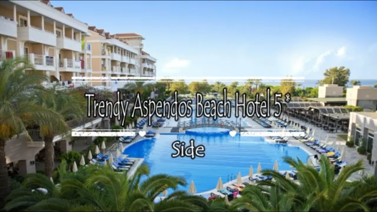Trendy Aspendos Beach Hotel 5*, Side, Turkey - YouTube