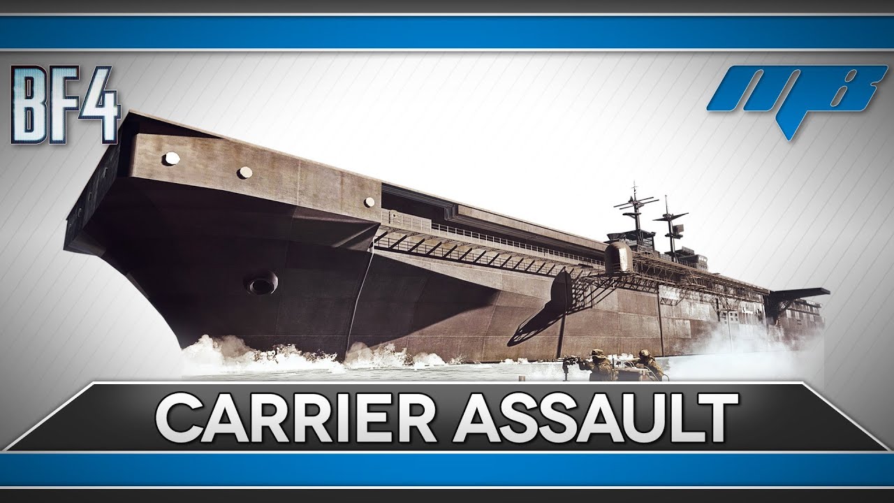 Battlefield 4 Naval Strike Carrier Assault auf Nansha Strike (BF4 ...