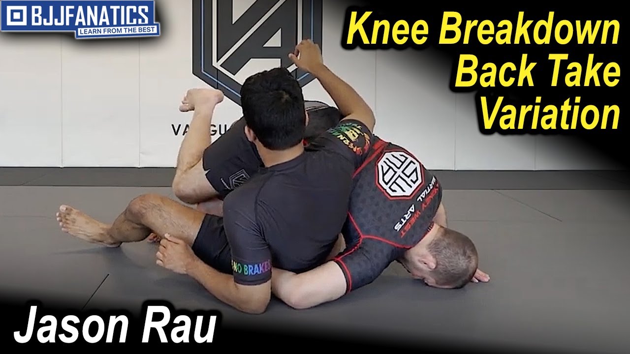 Knee Breakdown - Back Take Variation by Jason Rau - YouTube