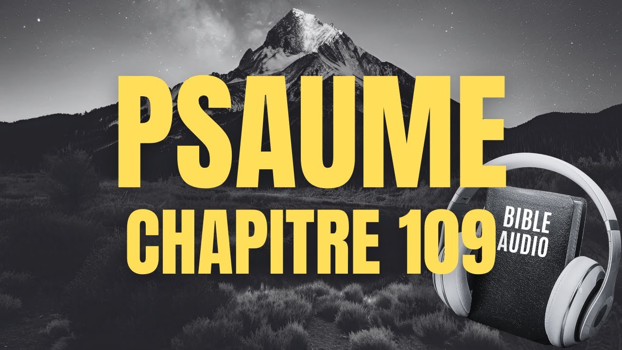PSAUME 109 | LA BIBLE AUDIO avec textes - YouTube