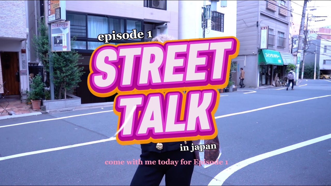 Street talk in Japan Episode 1... To be continued 🤣 - YouTube