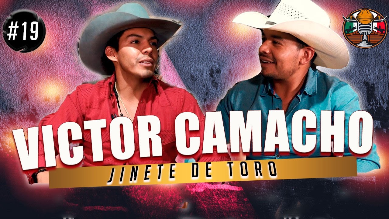 🐮 RODEO PODCAST EP.#19 CON VICTOR CAMACHO🎙️(SUPERARSE EN EL RODEO ...