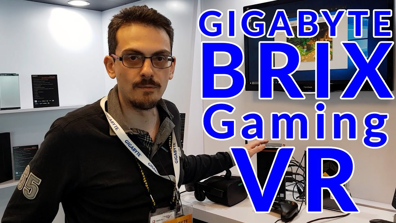 Gigabyte Brix Gaming VR: piccolo, ma con una GTX 1060 | Hardware ...