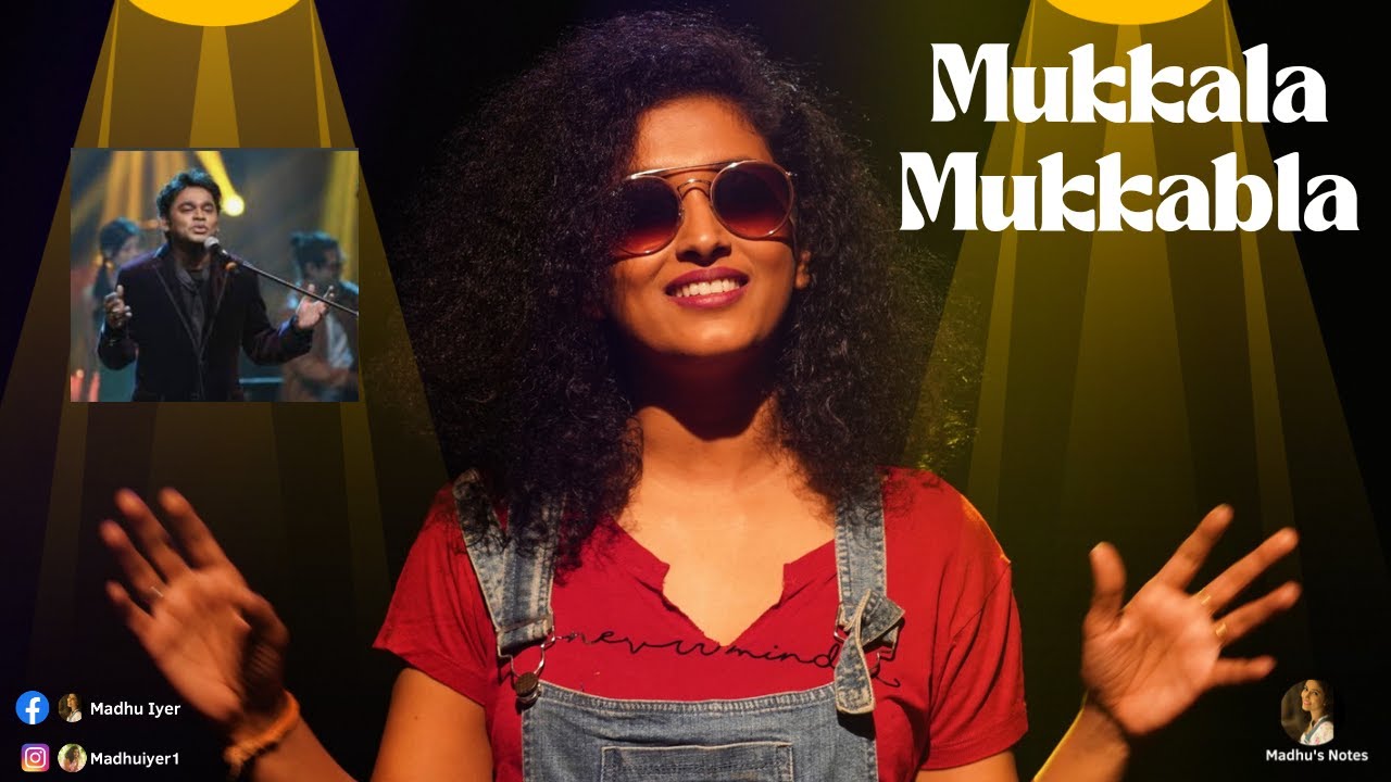 Mukkala Mukkabla | Madhu Iyer | Kadhalan #arrahman #prabhudeva #muqabla ...