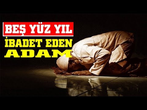 BEŞ YÜZ YIL İBADET EDEN ADAM (ibretlik hikayeler, sesli kitap, dini hikayeler, hüseyin duru)