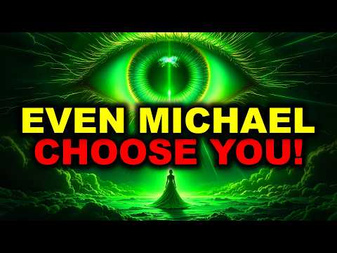 CHOSEN ONE‼️Even MICHAEL CHOOSE YOU 😇 — He's NEVER SEEN anyone like you! 🤫🔥