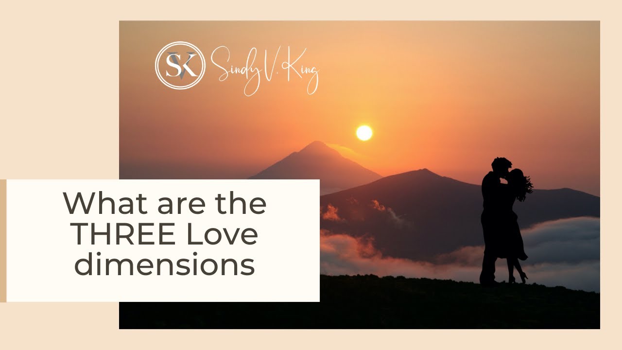 What are the THREE Love dimensions? | triangular love scale - YouTube