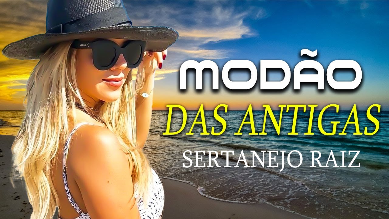 MODÃO DAS ANTIGAS 2024 - MODÃO DE BUTECO AS MELHORES | MODÃO SERTANEJO ...