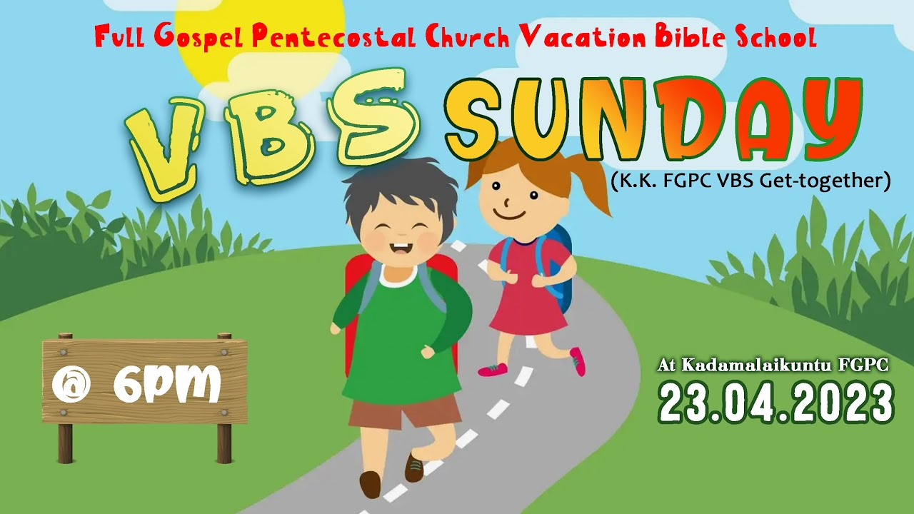 FGPC VBS SUNDAY (K.K. FGPC VBS Get-together) | 23.04.2023 ...