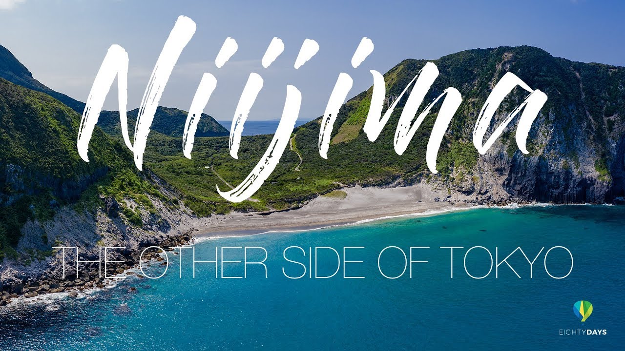 Niijima - The Other Side of Tokyo : 80Days Travel - YouTube